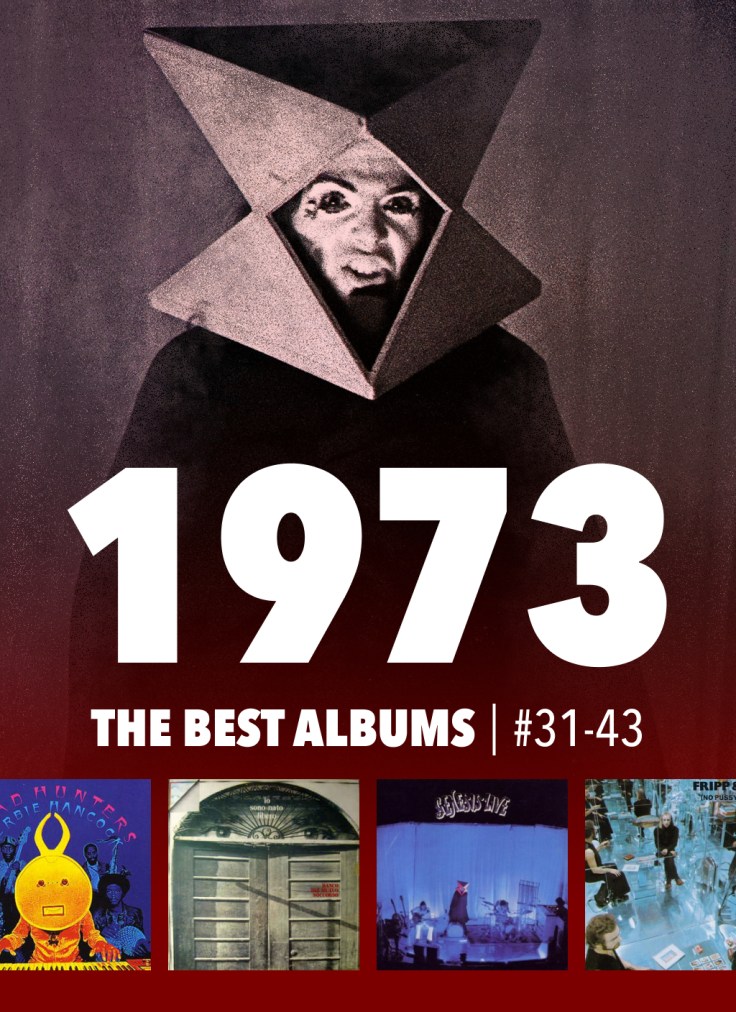Year by Year: Best Albums of 1973 – 31-43 – Pienemmät Purot